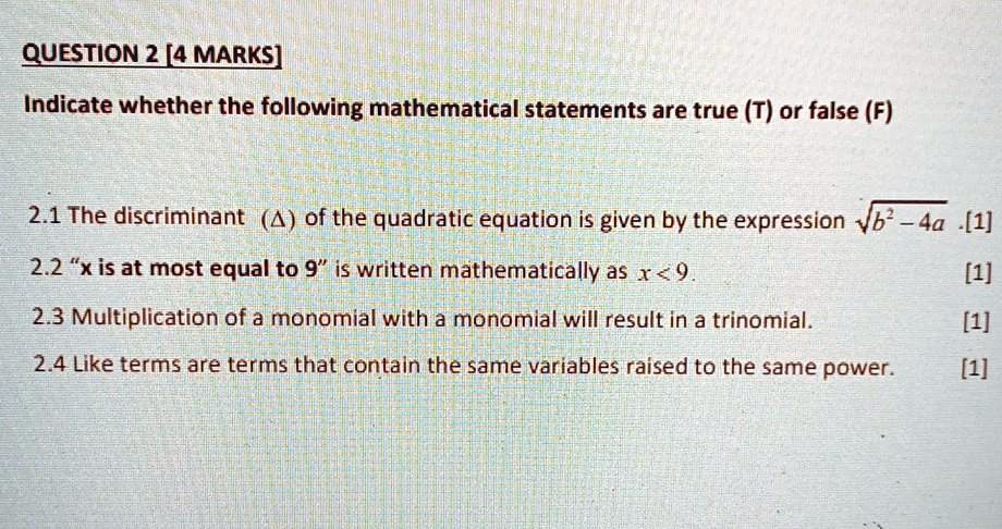 question 2 4 marks indicate whether the following mathematical ...