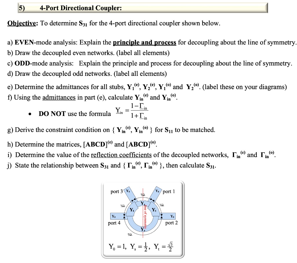 VIDEO solution: 4-Port Directional Coupler: Objective: To determine S31 ...