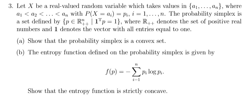3. Let X be a real-valued random variable which takes values in {a1 ...