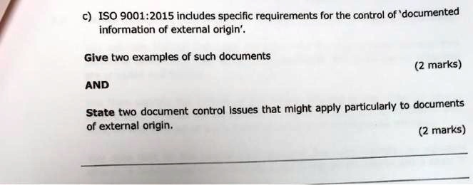 c iso 90012015 indudes specific requirements for the control of ...
