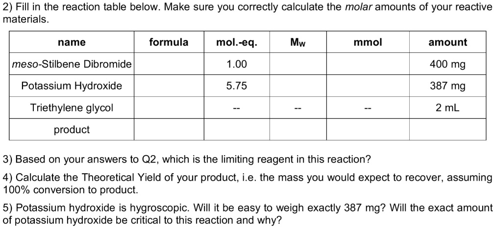 2 fill in the reaction table below make sure you correctly calculate ...