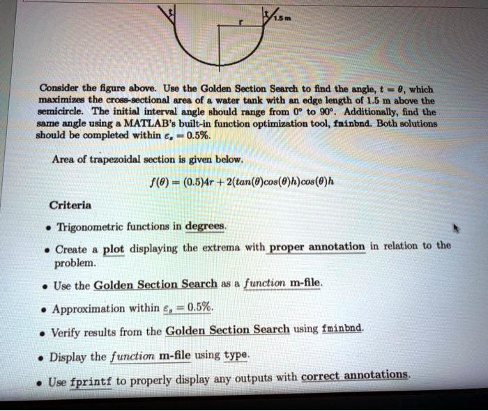 Solved Consider The Figure Above Use The Golden Section Search To Find The Angle T Which 