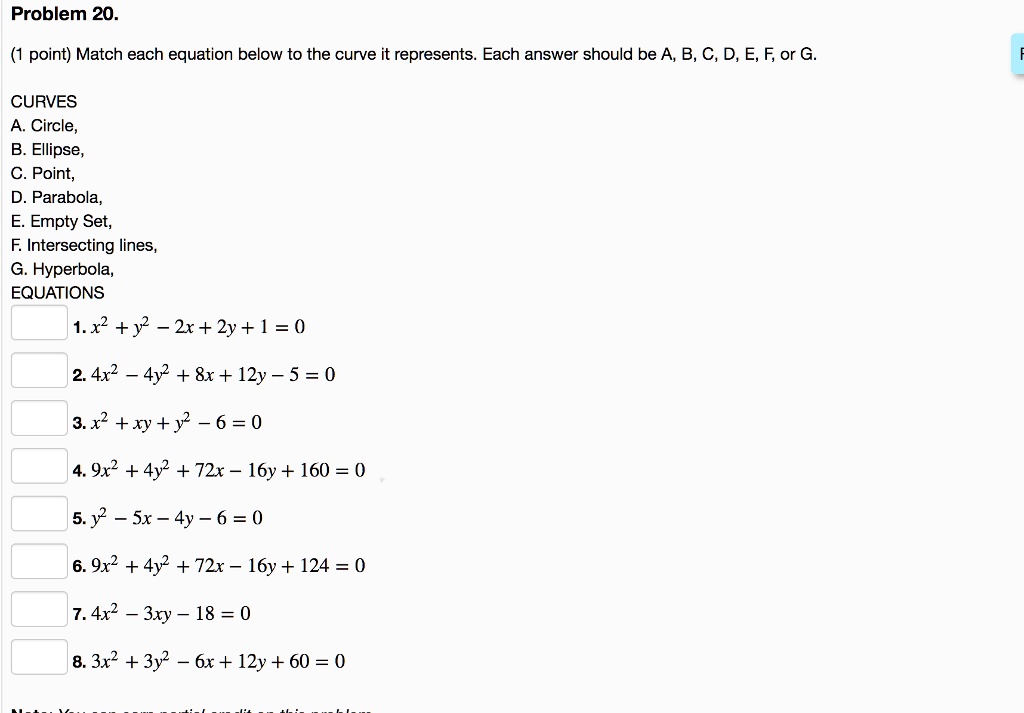 SOLVED: Problem 20 Match each equation below to the curve it represents. Each answer should be A ...