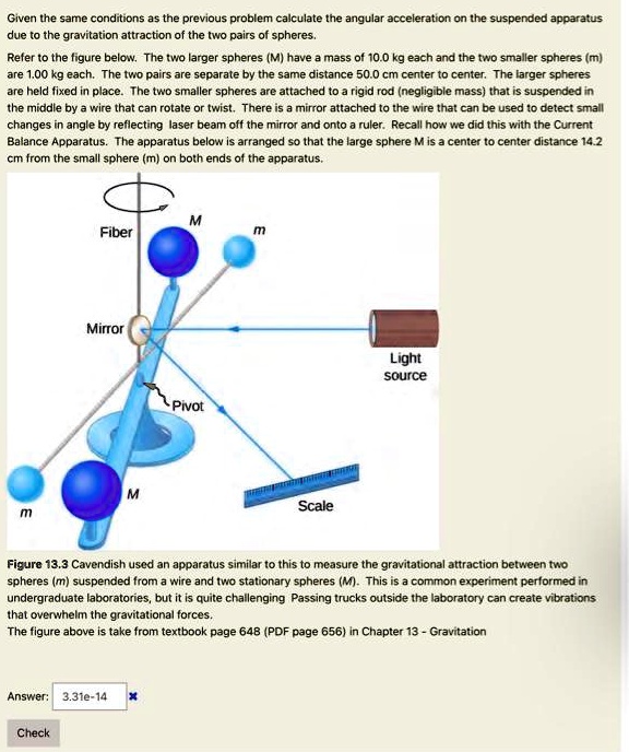 Given the same conditions as the previous problem calculate the angular ...
