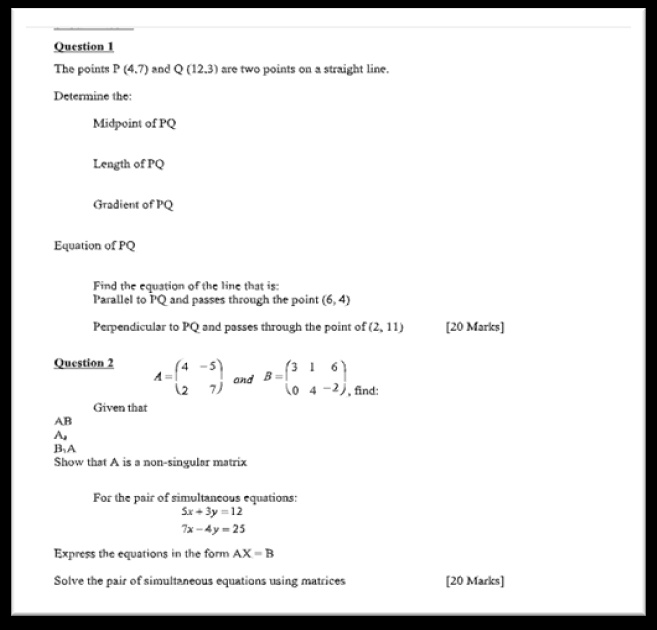 Question 1 The points P (4,7) and Q (12,3) are two points on a straight ...