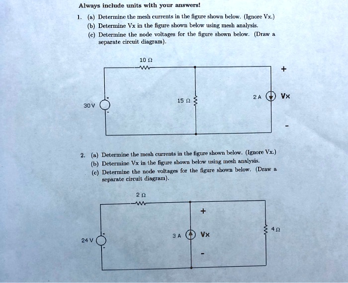 always include units with your answers 1a determine the mesh currents in the figure shown ...