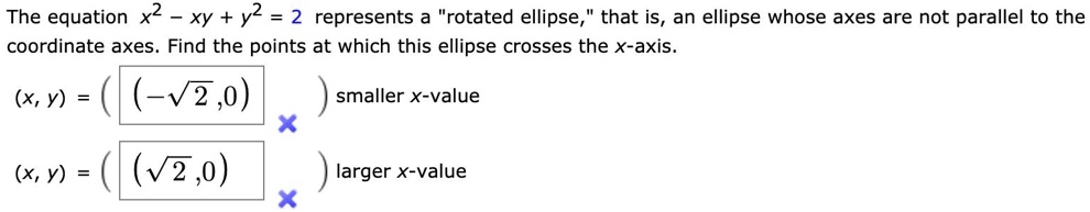 the equation x2 xy y2 2 represents a rotated ellipse that is an ellipse ...