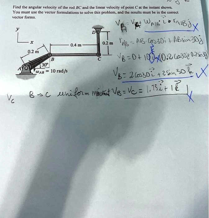SOLVED: Texts: Find the angular velocity of the rod BC and the linear velocity of point C at the ...
