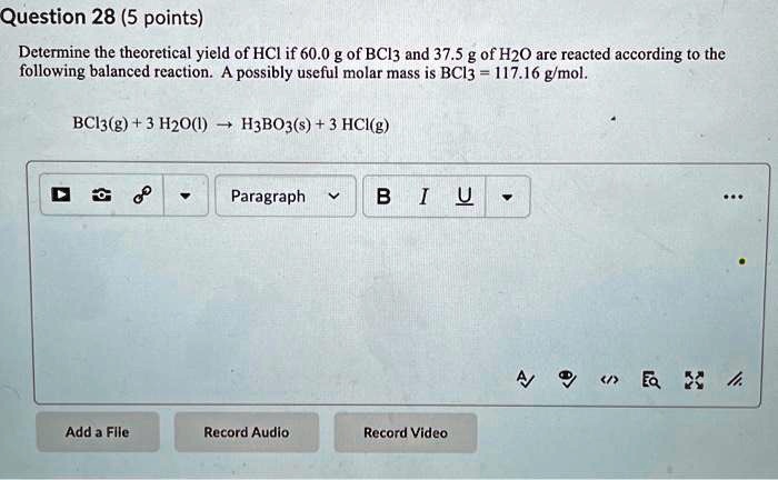 Question 28 5 Points Determine The Theoretical Yield Of Hcl If 600 G Of
