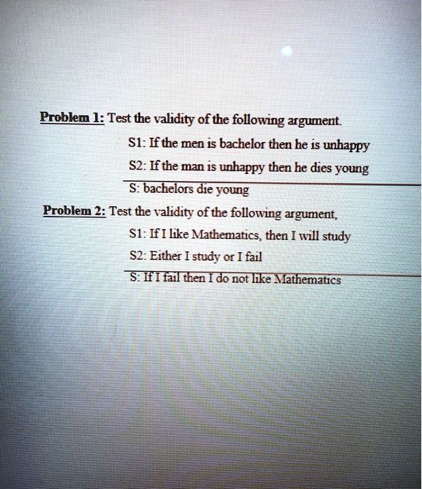 problem k test the validity of the following argument s1 if the men is ...