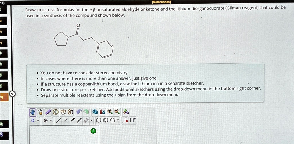 references draw structural formulas for the unsaturated aldehyde or ...