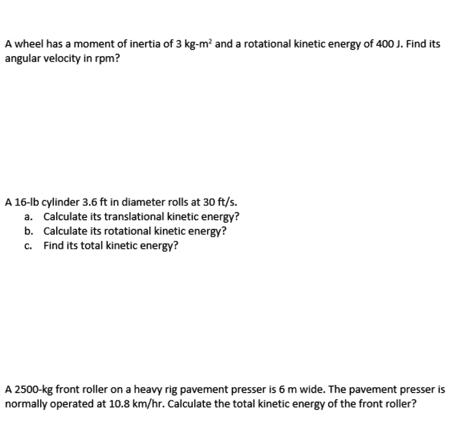 a wheel has a moment of inertia of 3 kg m and a rotational kinetic ...
