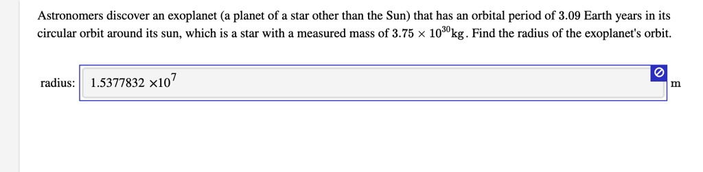 SOLVED: Astronomers discover an exoplanet (a planet of a star other ...