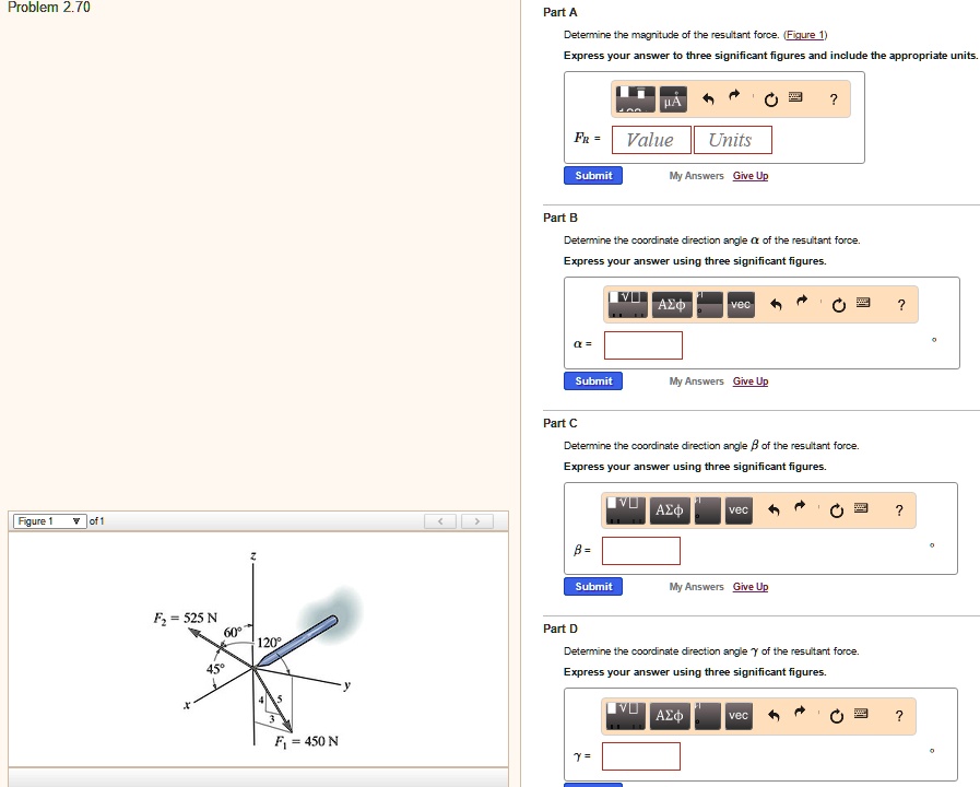 SOLVED: Problem 2.70 Part A Determine the magnitude of the resultant force. (Figure 1) Express ...