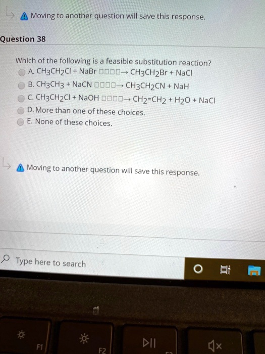 SOLVED: Moving to another question will save this response; Question 38 Which of the following ...