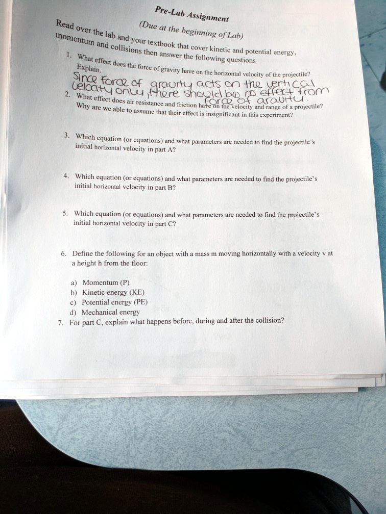 SOLVED: Pre-Lab Assignment Read = over (Due the at the lab and beginning - momentum of Lab) and ...