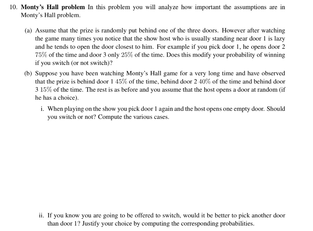 SOLVED: 10 Monty's Hall problem In this problem you will analyze how ...