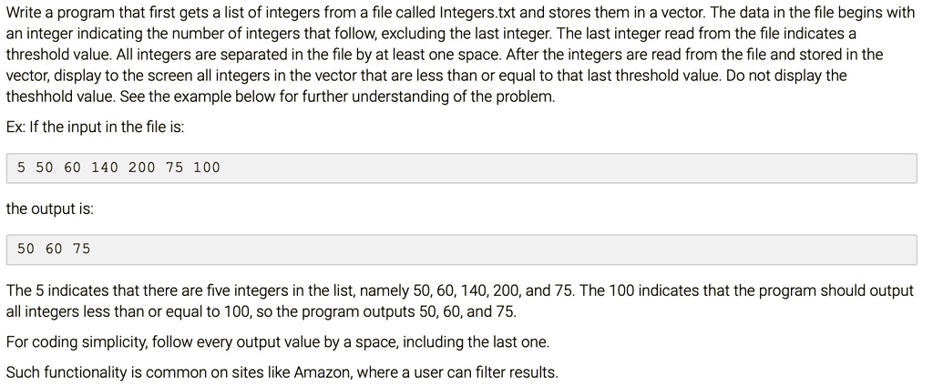 Solved Write A Program That First Gets A List Of Integers From A File