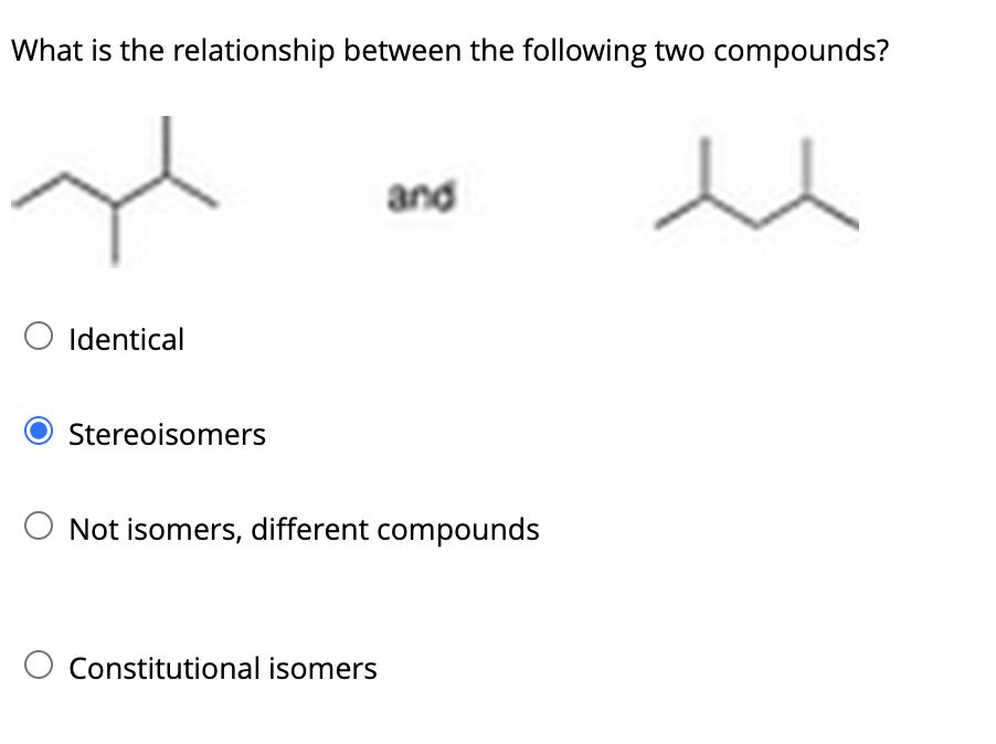 What is the relationship between the following two compounds? and ...