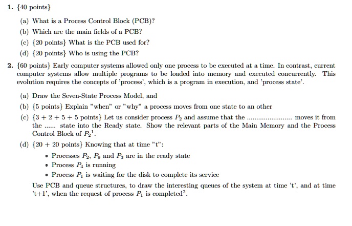 SOLVED: (a) What is a Process Control Block (PCB)? (b) What are the ...