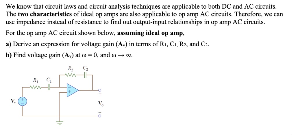 we know that circuit laws and circuit analysis techniques are ...
