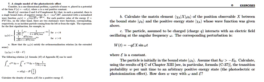 7 a simple model of the photoelectric effect consider in a one dimensional problem a particle of ...