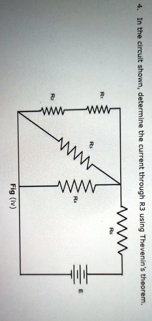 Solved 4 In The Circuit Shown Determine The Current Through R3 Using