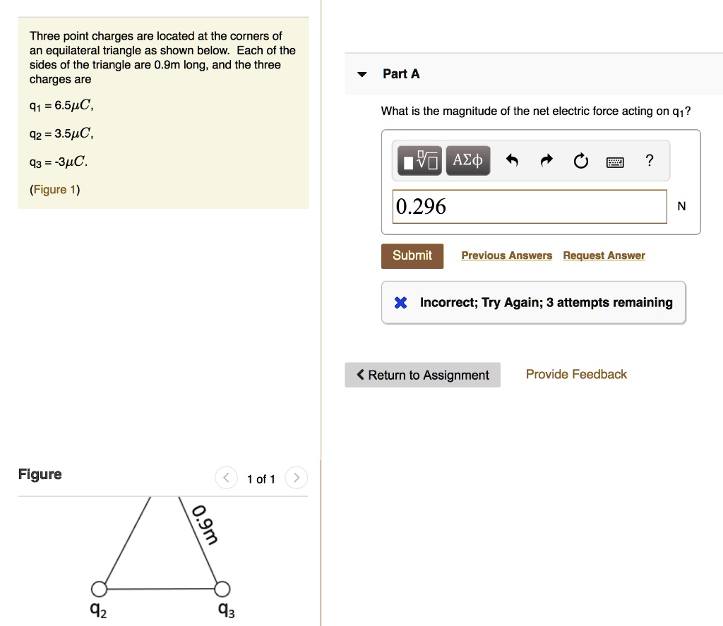 Solved Three Point Charges Are Located At The Corners Of An Equilateral Triangle As Shown Below