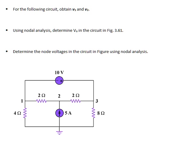 Solved For The Following Circuit Obtain V1 And V2 Using Nodal 0236