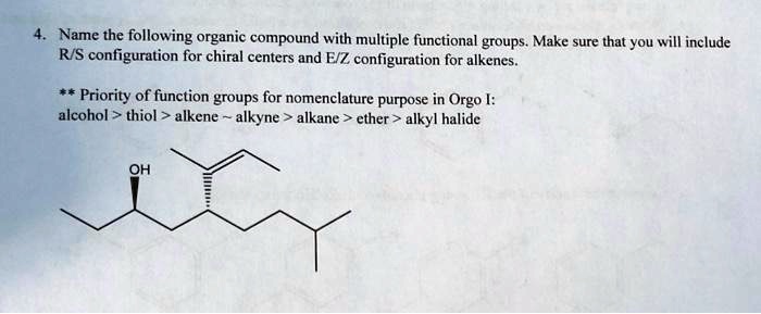 SOLVED: Name the following organic compound with multiple functional ...
