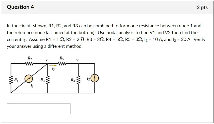 SOLVED: Question 4 In the circuit shown, R1, R2, and R3 can be combined to form one resistance ...