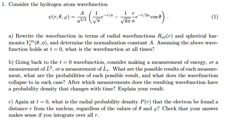 Solved Consider The Hydrogen Atom Wavefunction Ïˆ R Î¸ Ï† Rn R Ym