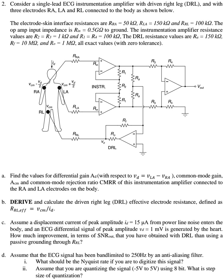 2 consider a single lead ecg instrumentation amplifier with driven ...