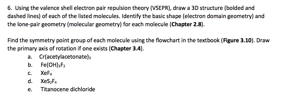 SOLVED: Using the valence shell electron pair repulsion theory (VSEPR ...
