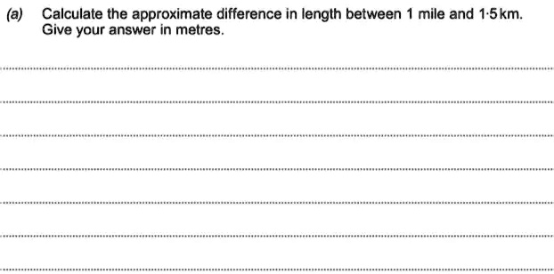 SOLVED: (a) Calculate the approximate difference in length between mile and 1 Skm: Give your ...