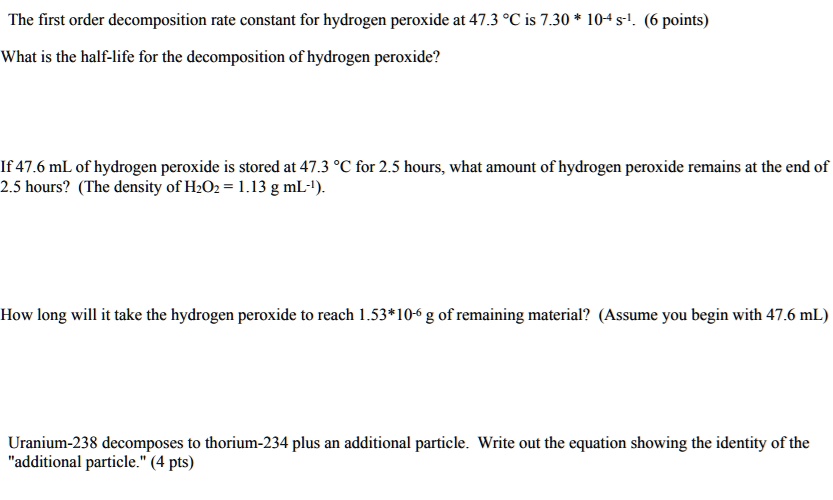 the first order decomposition rate constant for hydrogen peroxide at ...
