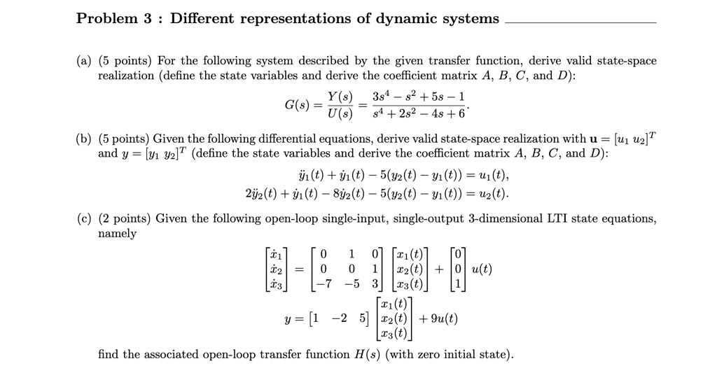 Solved Problem 3 Different Representations Of Dynamic Systems A 5