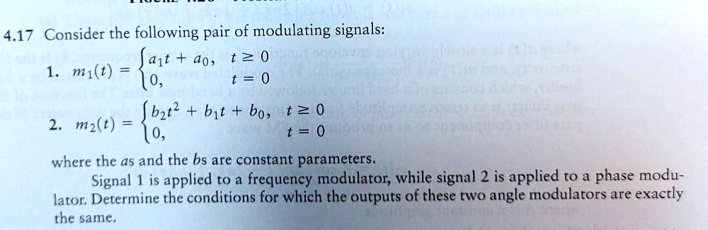 Solved 417 Consider The Following Pair Of Modulating Signals M1t A1t A0 T 0 And M2 