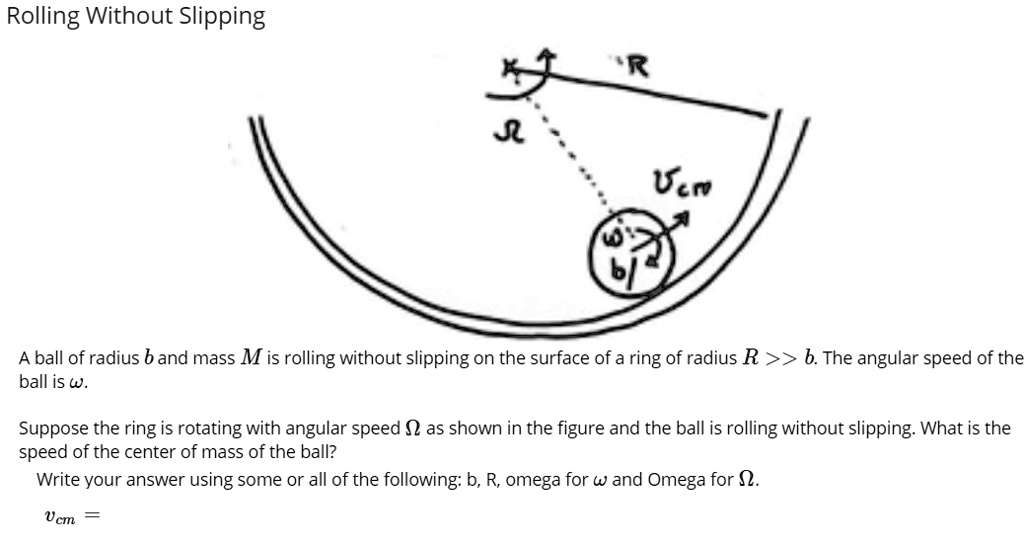 rolling without slipping 5 rr j ucm a ball of radius b and mass m is ...
