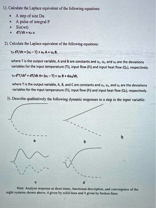 SOLVED: please show all work . 1).Calculate the Laplace equivalent of ...