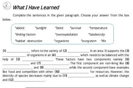 What I Have Learned Complete the sentences in the given paragraph. Choose your answer from the ...