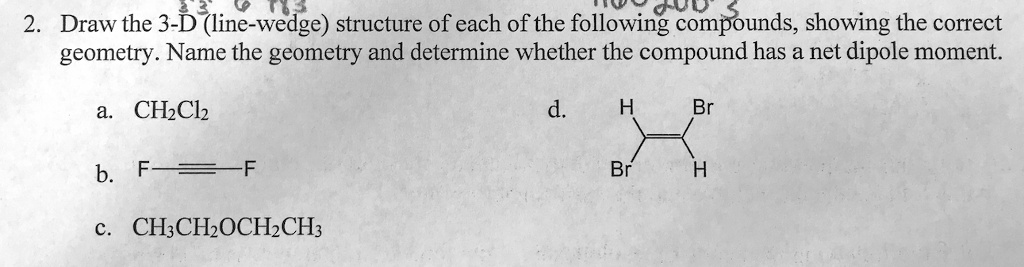 SOLVED: GFoD 2 Draw the 3-D (line-wedge) structure of each of the ...