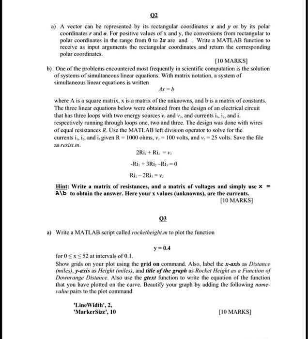 Q2 a) A vector can be represented by its rectangular coordinates x and ...