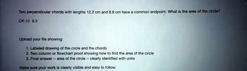 SOLVED: Two perpendicular chords with lengths 12 cm and 8 cm have a ...