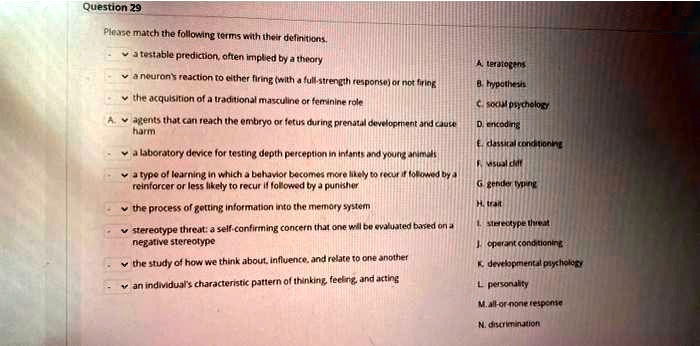 SOLVED: Please choose the right answer fast. Question 29 Please match ...