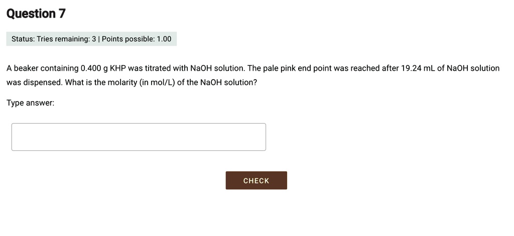 SOLVED: Question 7 Status: Tries remaining: 3 Points possible: A beaker ... SOLVED: Question 7 Status: Tries remaining: 3 Points possible: A beaker ...