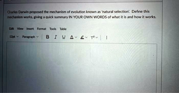 Charles Darwin proposed the mechanism of evolution known as natural ...