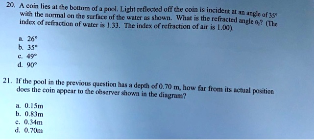 SOLVED: A coin lies at the bottom of a pool. Light reflected off the ...