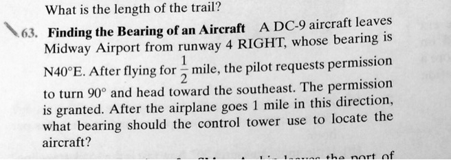SOLVED: What is the length of the trail? Finding the Bearing of an ...