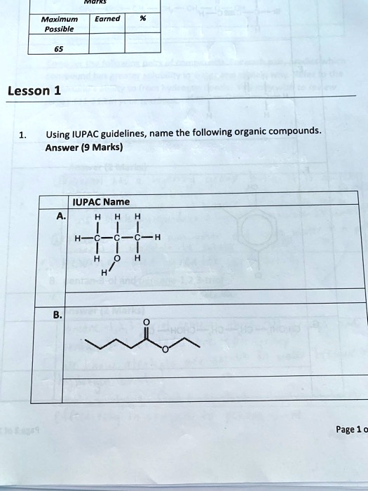 SOLVED: Moximum Possible Earned Lesson 1 Using IUPAC guidelines name the following organic ...